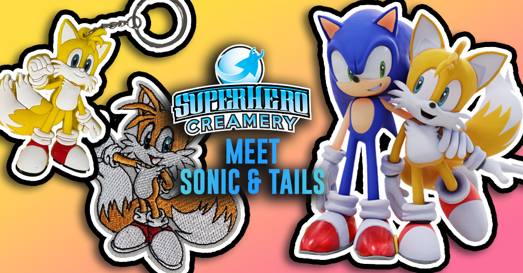 SONIC & TAILS Fast Pass | SuperHero Creamery